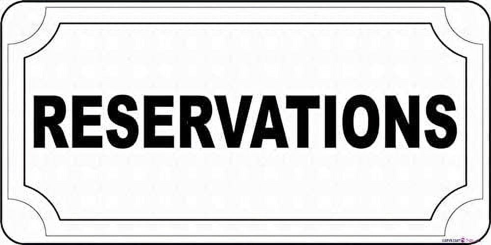 Street sign warning plaque Reservations Black Metal Tin Sign Wall Art ...