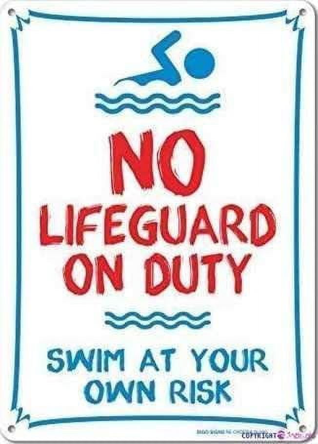 Street sign warning plaque Room Pool No Lifeguard On Duty Swim At Your ...
