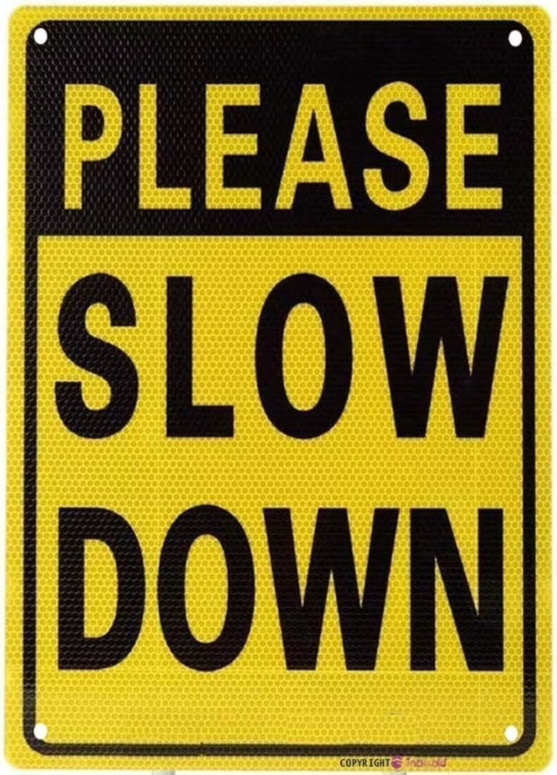 Street sign warning plaque Wall Decor Double Sided Please Slow Down ...