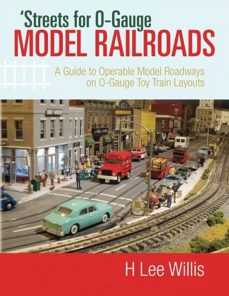 Pre-Owned 'Streets for O-Gauge Model Railroads: A Guide to Operable ...