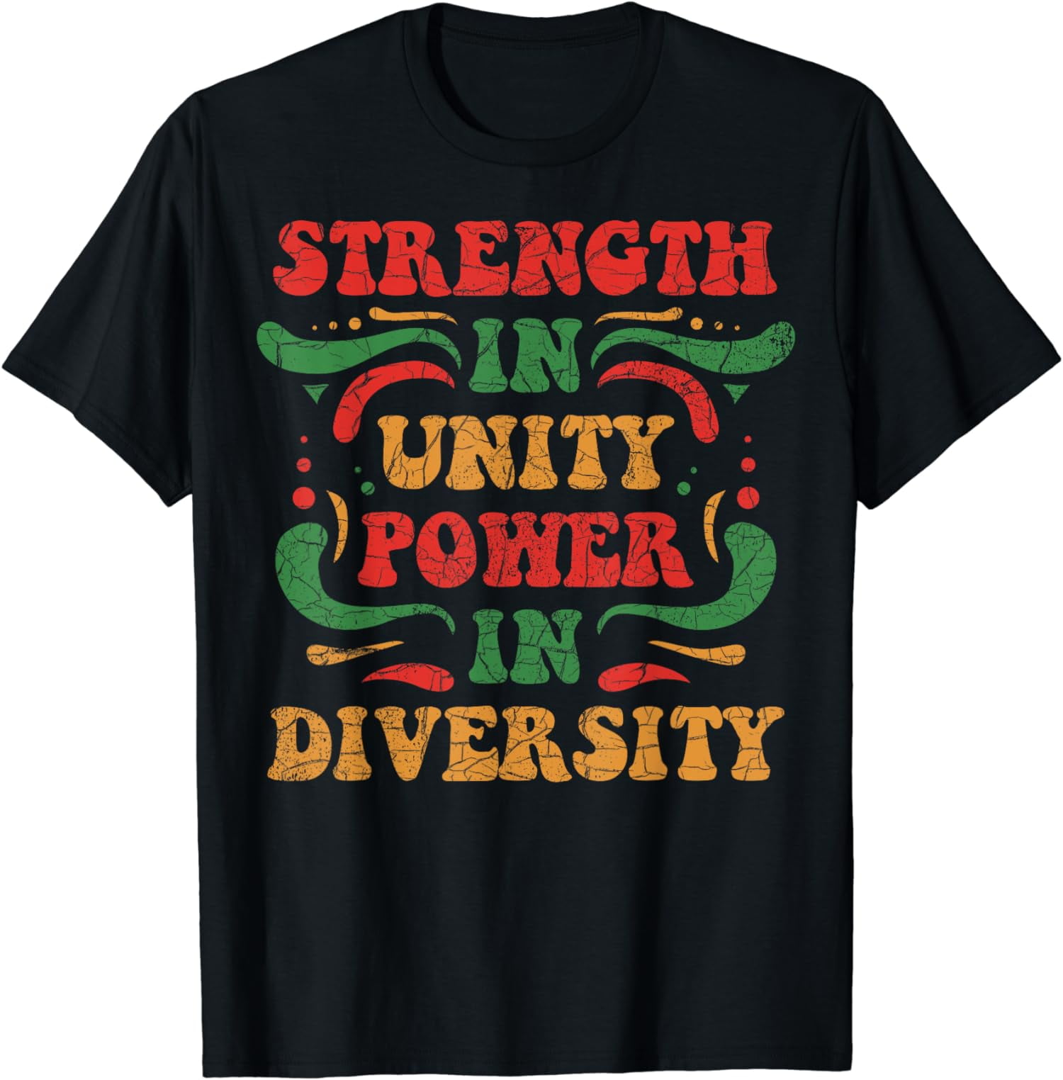 Strength In Unity Power In Diversity T-Shirt - Walmart.com