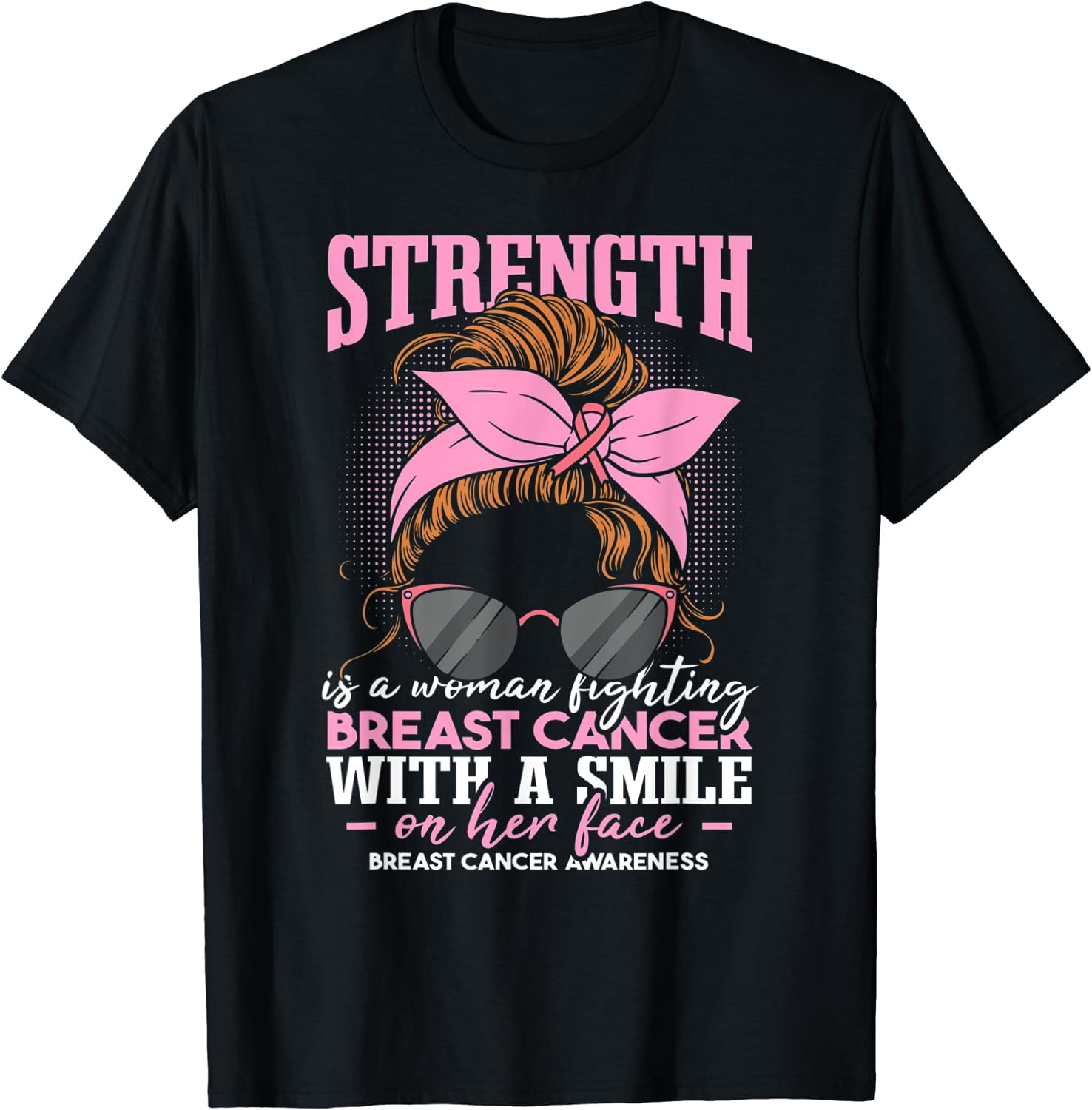Strength Is A Woman Fighting Breast Cancer T-Shirt - Walmart.com