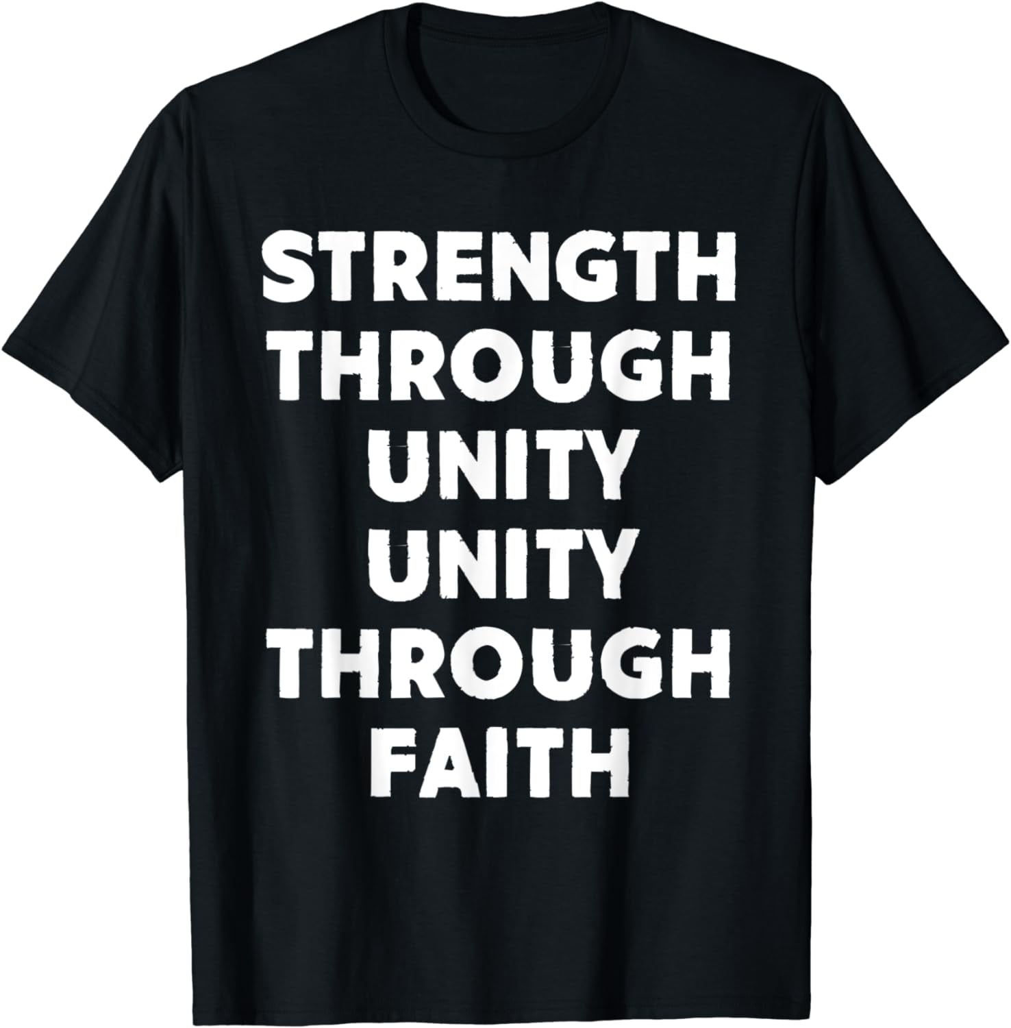 Strength Through Unity Unity Through Faith T-Shirt100% pure cotton - Walmart.com