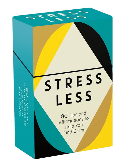 Stress Less: 80 Tips and Affirmations to Help You Find Calm (Other ...