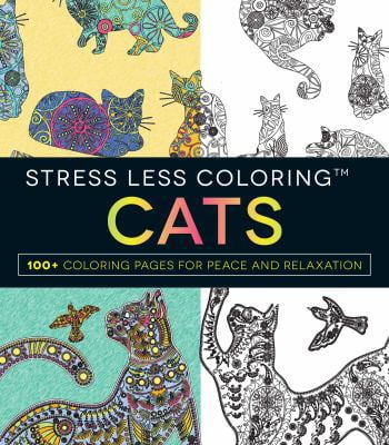 Pre-Owned Stress Less Coloring - Cats: 100+ Coloring Pages for Peace ...