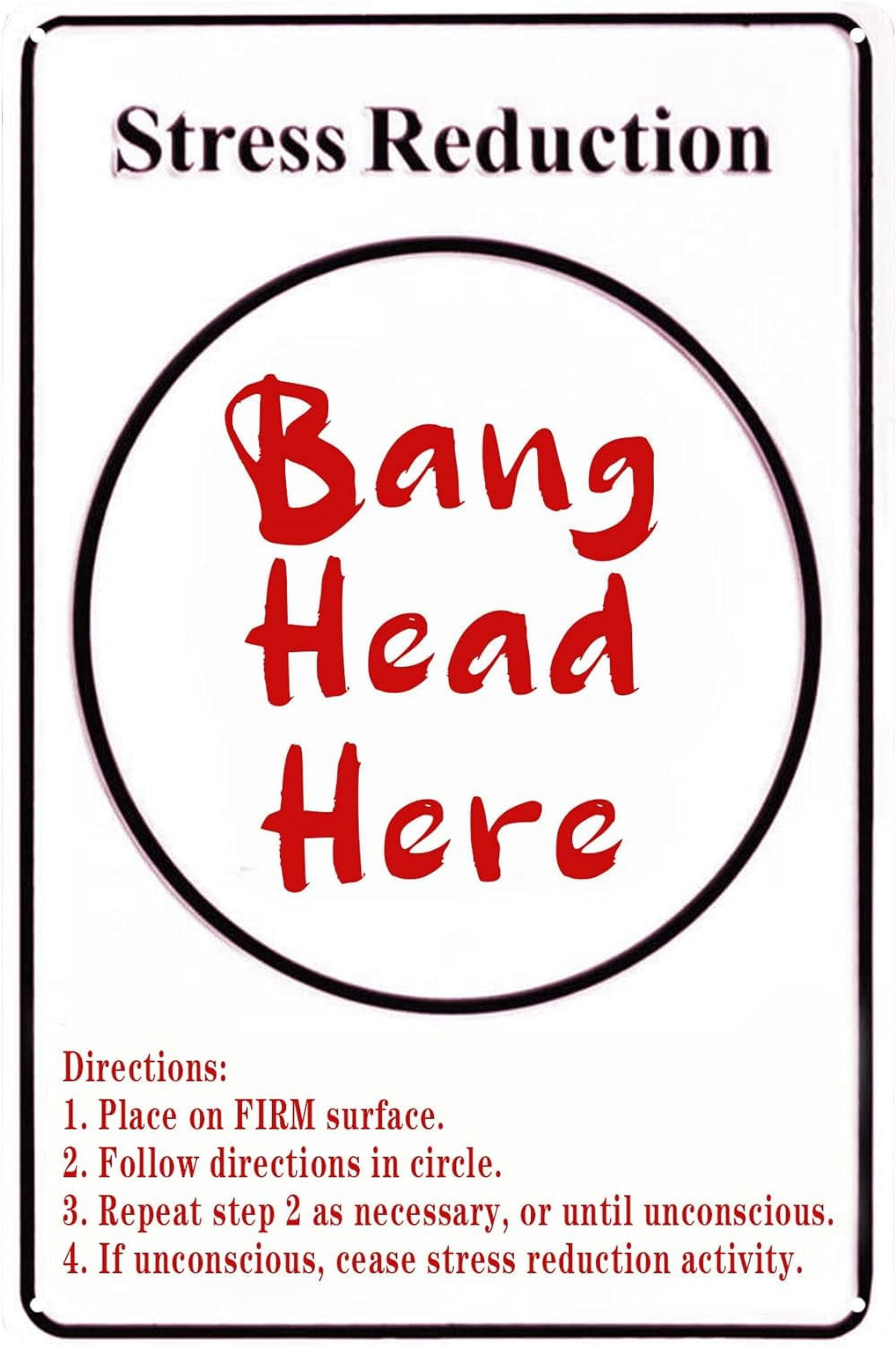 Stress Reduction Bang Head Here Funny Tin Sign Retro Family Bar ...