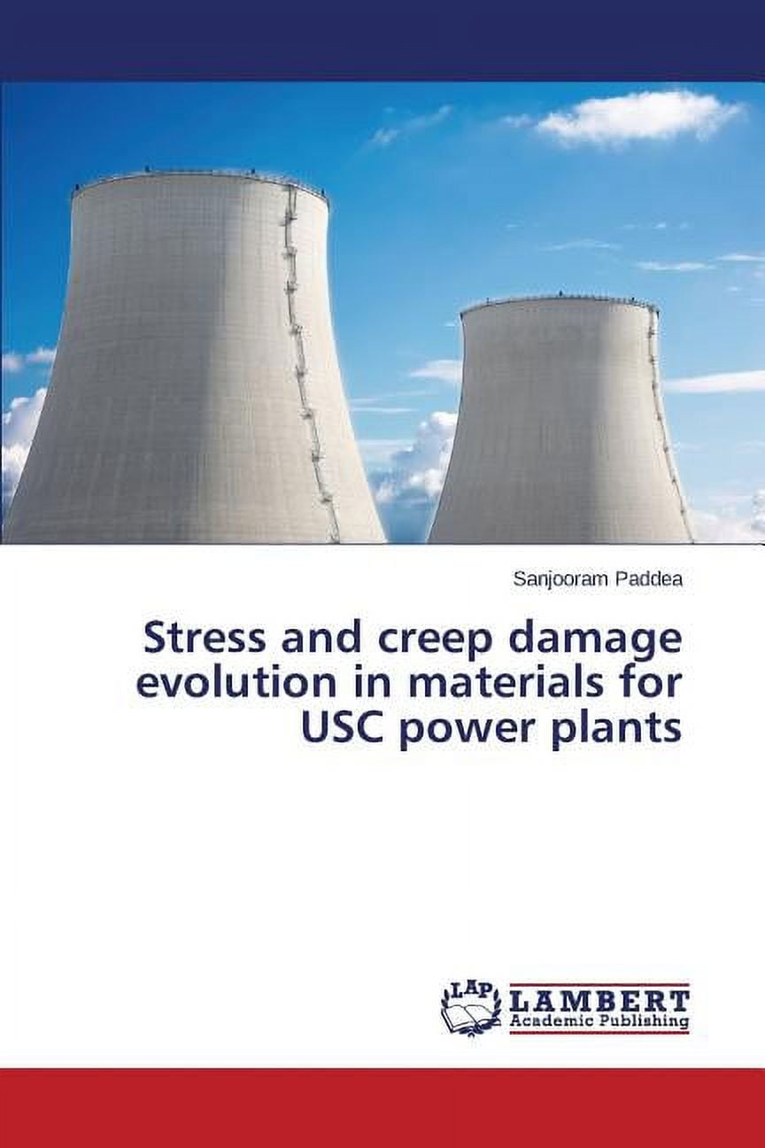 Stress and creep damage evolution in materials for USC power plants ...