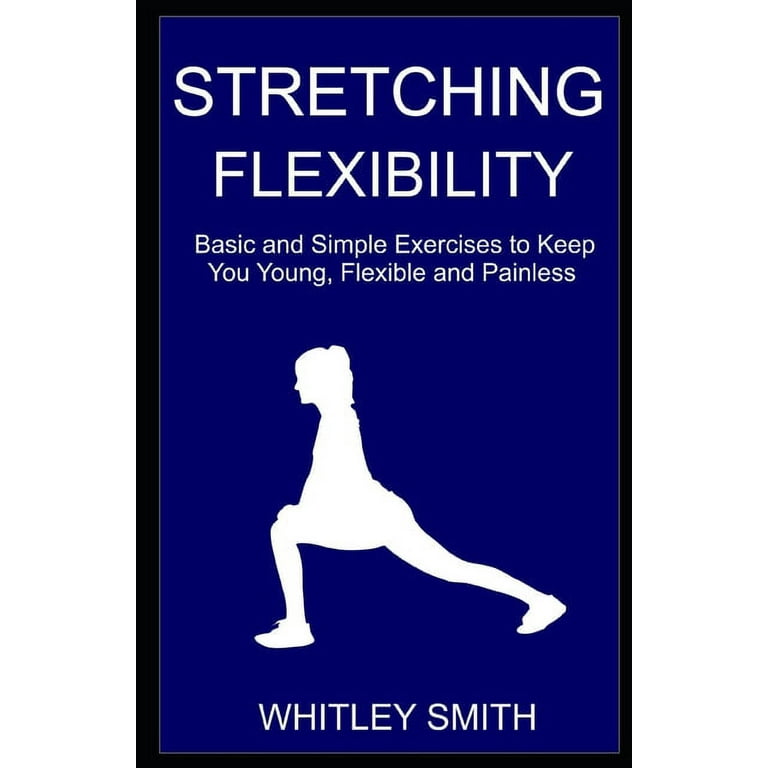 Flexibility Exercises For Men