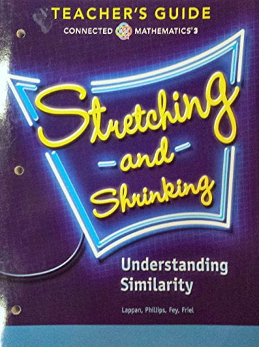 Pre-Owned Stretching and Shrinking - Understanding Similarity - Connected Mathematics 3, Teacher ...