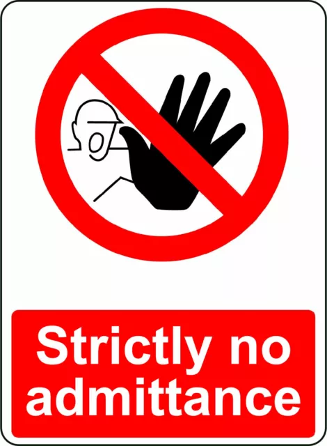 Strictly No Admittance Osha Decal Safety Sign Sticker Usa Made Phone ...