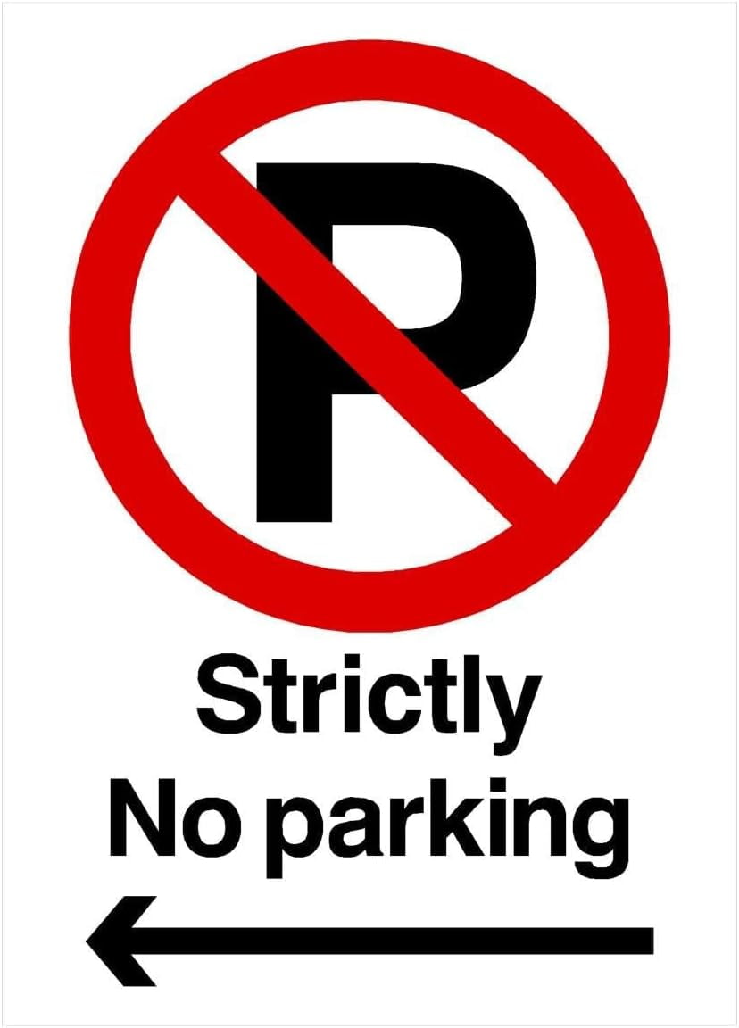 Strictly No Parking Left Arrow Prohibition P Sign Portrait Parking ...