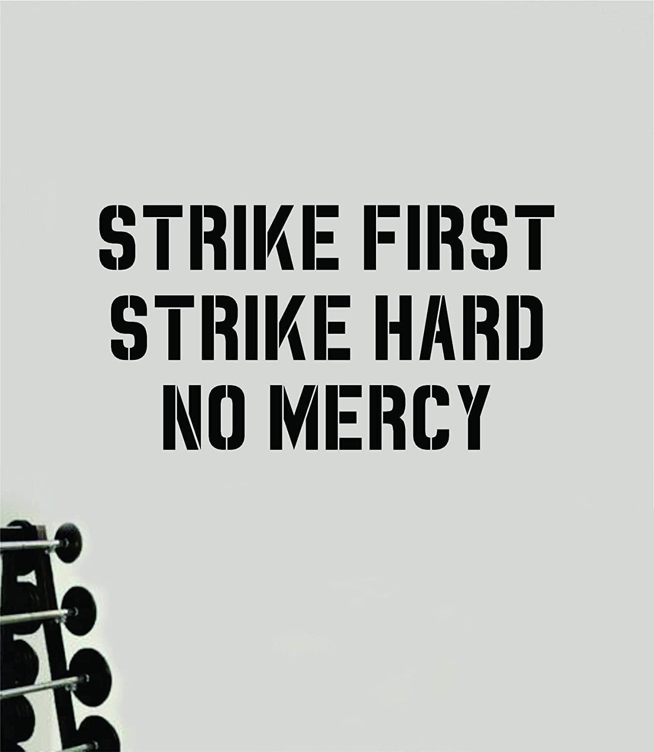 Strike First Hard No Mercy Gym Wall Decal Home Decor Art Vinyl Sticker ...