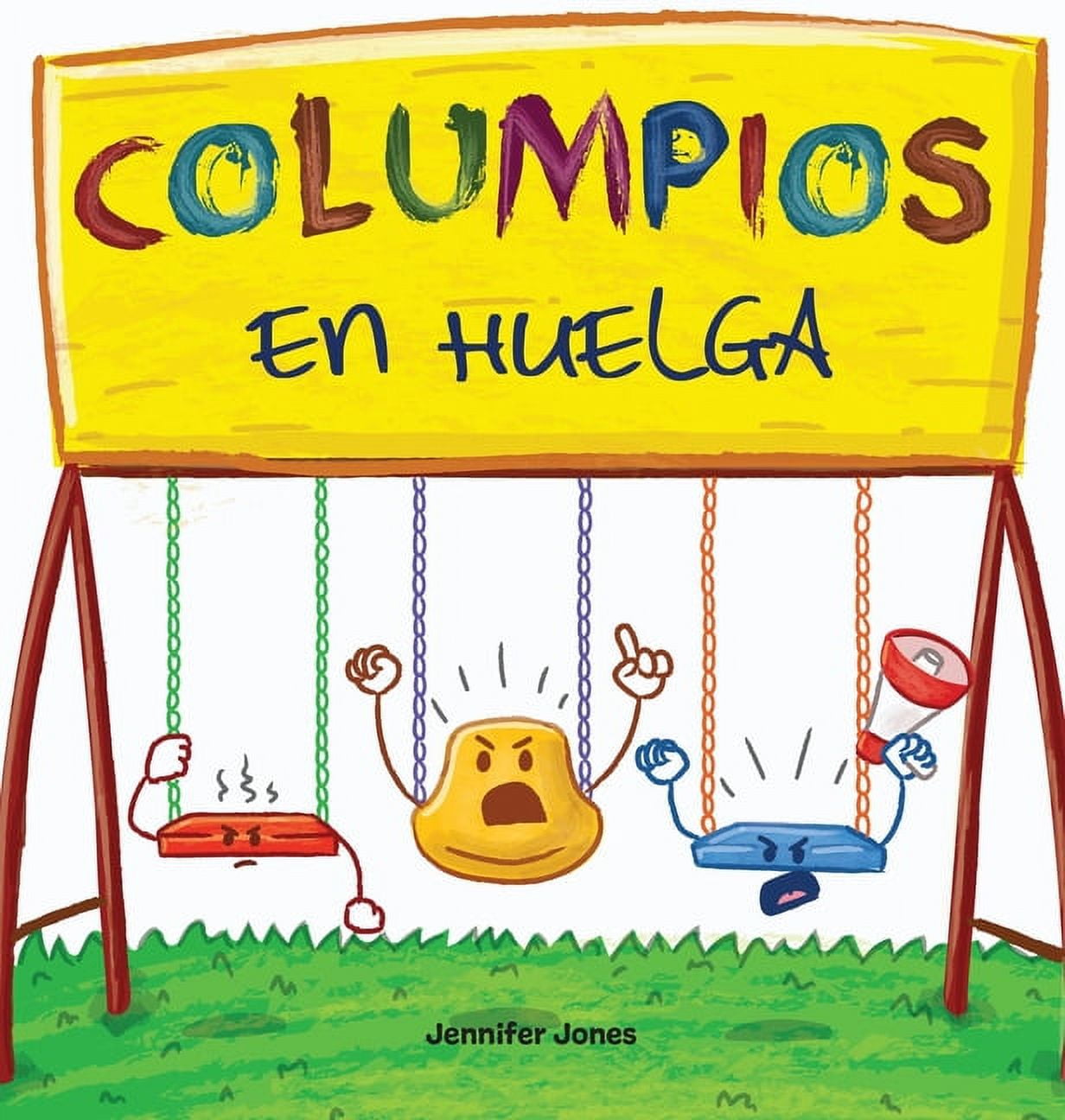 On Strike Spanish: Columpios en Huelga: Un libro infantil divertido ...