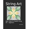 String Art: Basic steps for Needle String Art - beginners (Paperback ...