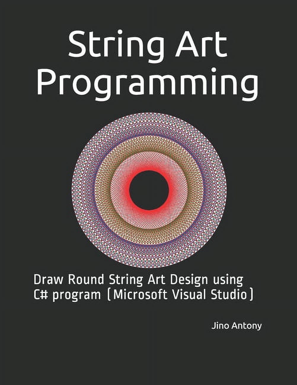 String Art Programming: Draw Round String Art Design using C# program (Microsoft Visual Studio ...