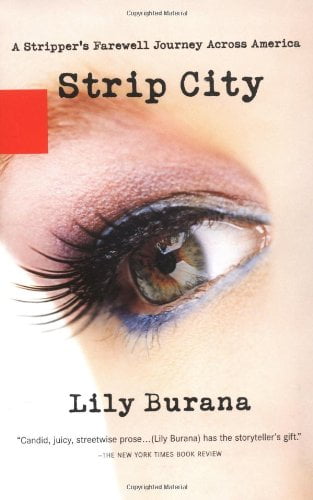 Pre-Owned Strip City: A Stripper's Farewell Journey Across America ...
