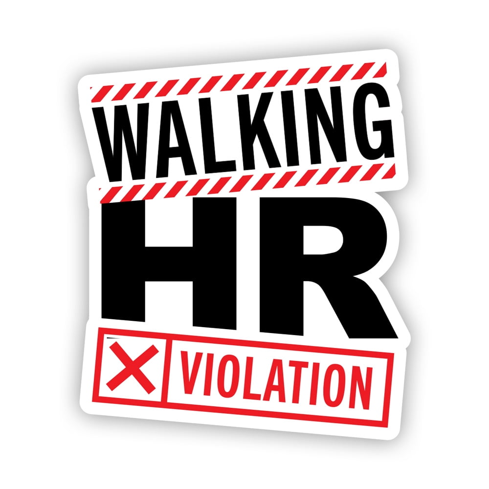 Stripped Walking HR Violation Sticker Decal - Self Adhesive Vinyl ...