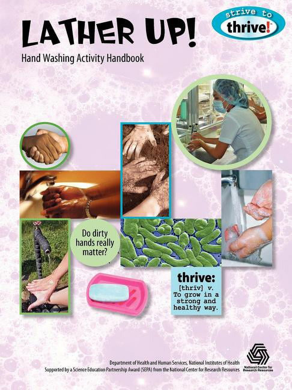 Strive to Thrive!: Lather Up! Hand Washing Activity Handbook (Paperback) - Walmart.com