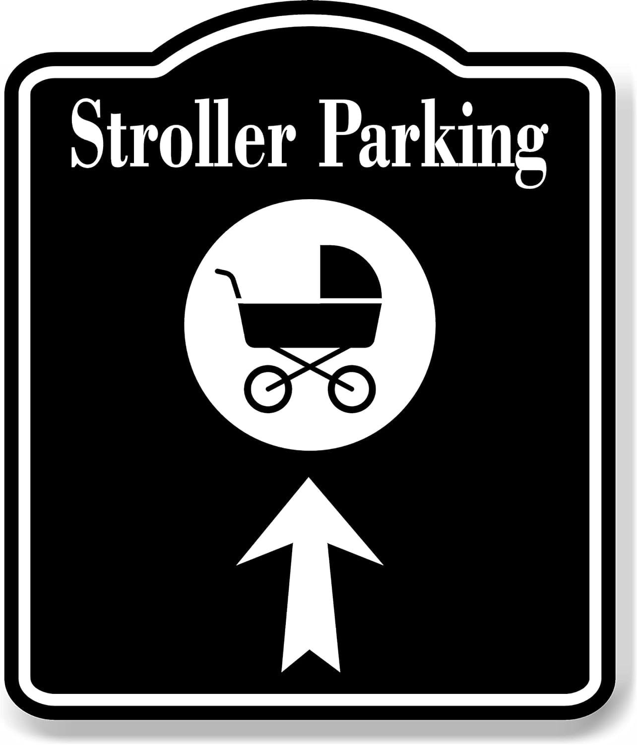 Stroller Parking Up Arrow BLACK Aluminum Composite Sign8.5"x10 ...