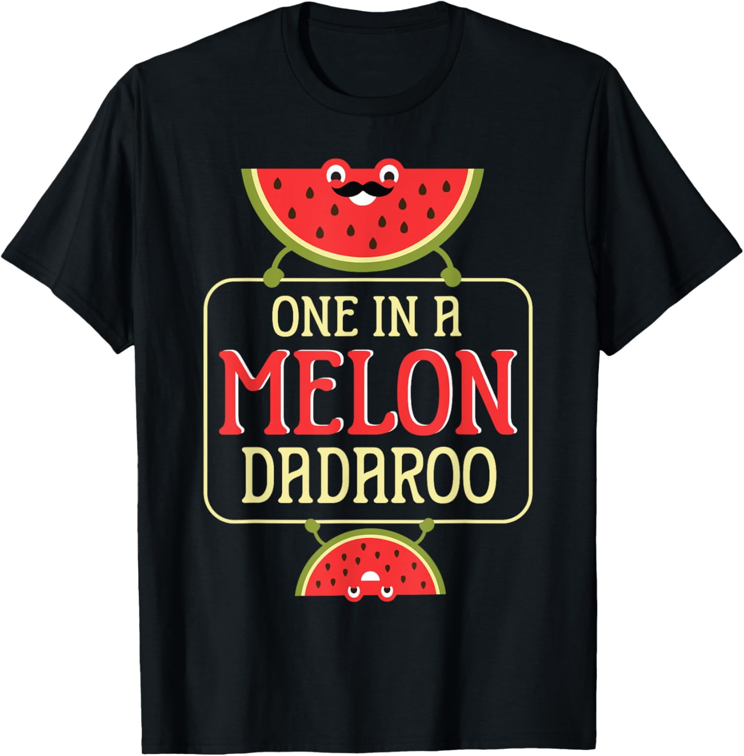 Strong Beard Watermelon Man One In A Melon Dadaroo Husband T-Shirt ...