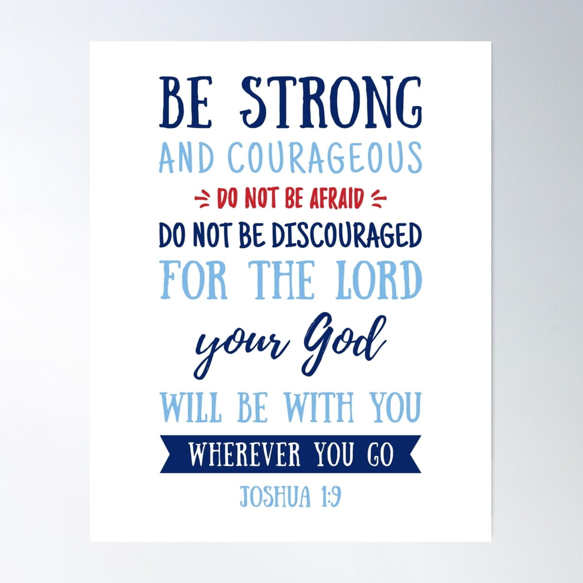 Be Strong And Courageous, Joshua 1:9, Bible Verse, Kids Room Decor ...