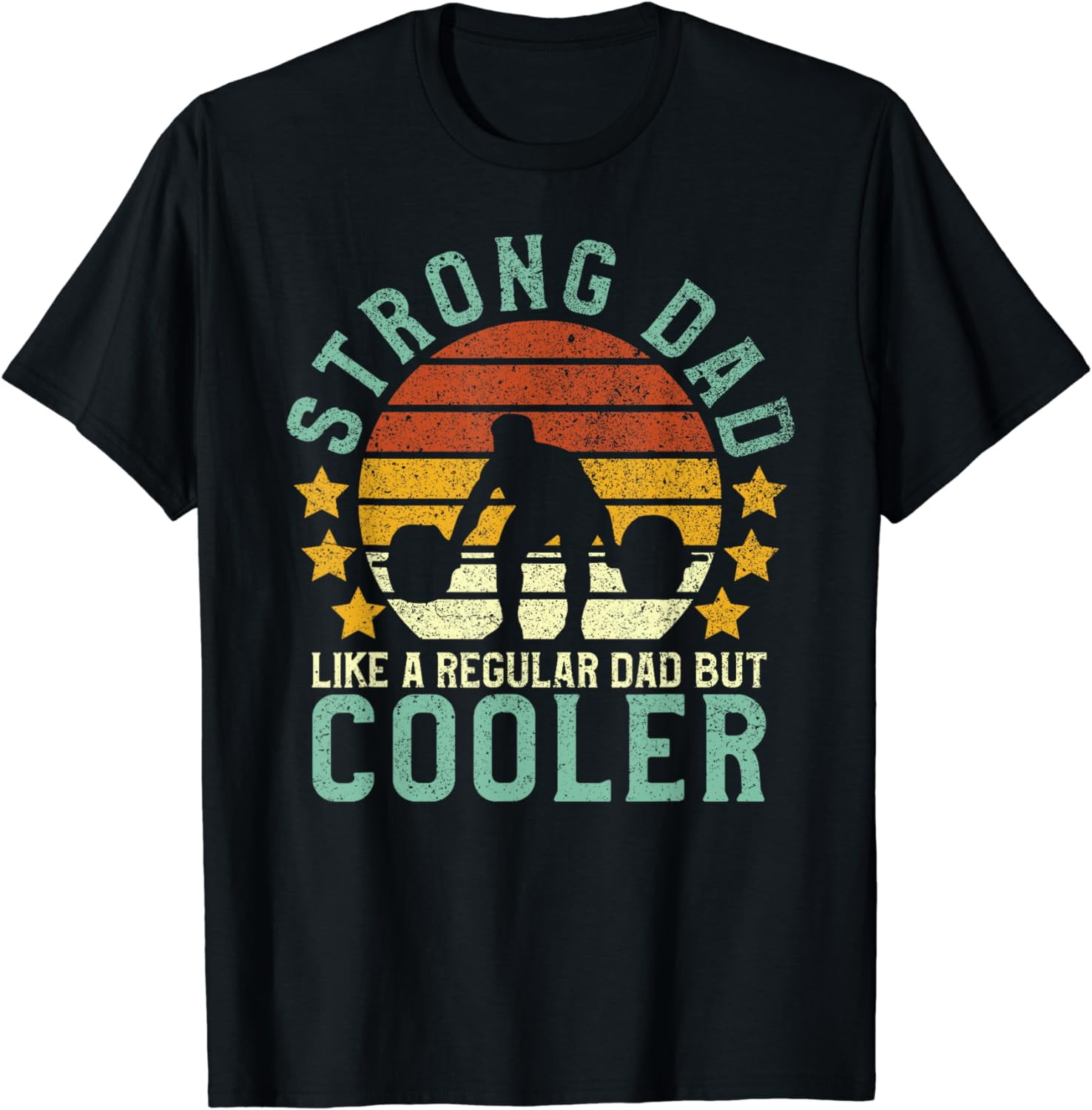 Strong Dad Workout | Weight Lifting Father's Day Gift T-Shirt - Walmart.com