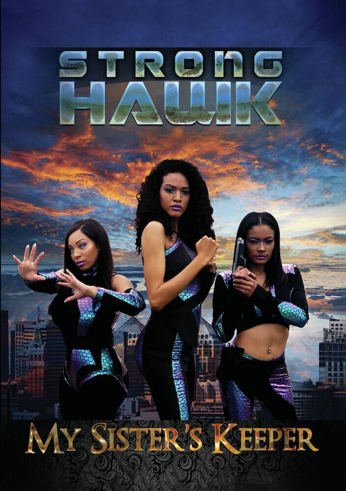 Strong Hawk: My Sister's Keeper - Walmart.com