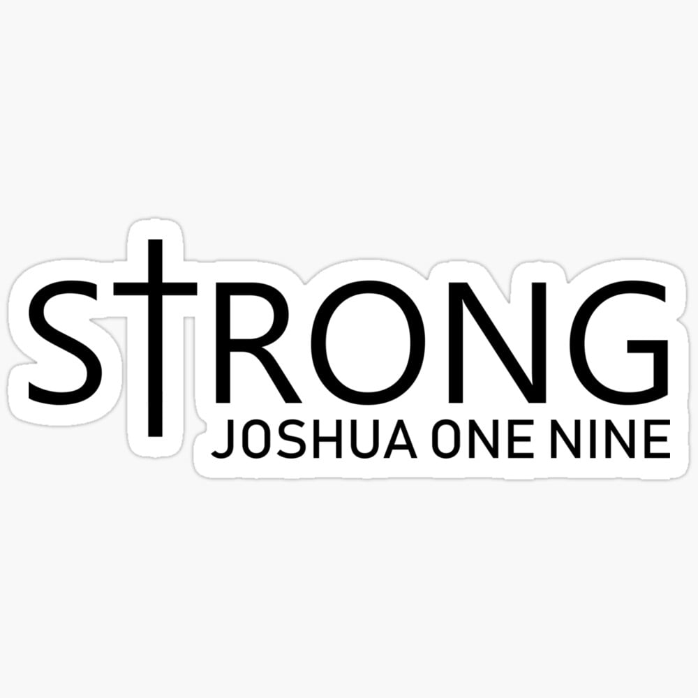 Strong Joshua 1:9 Christian Fitness Bible Verse Sticker Phone Decal ...