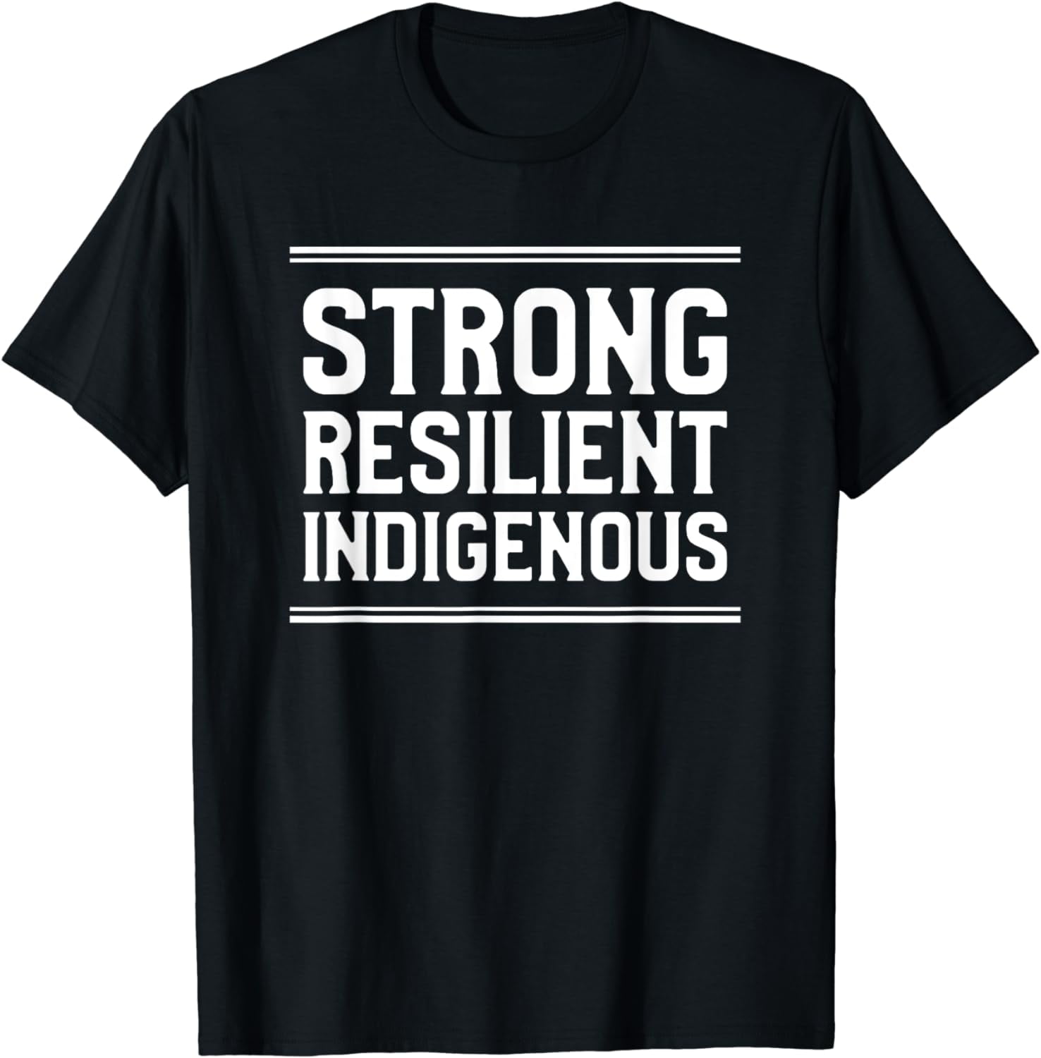 Strong Resilient Indigenous Native American People T-Shirt - Walmart.com