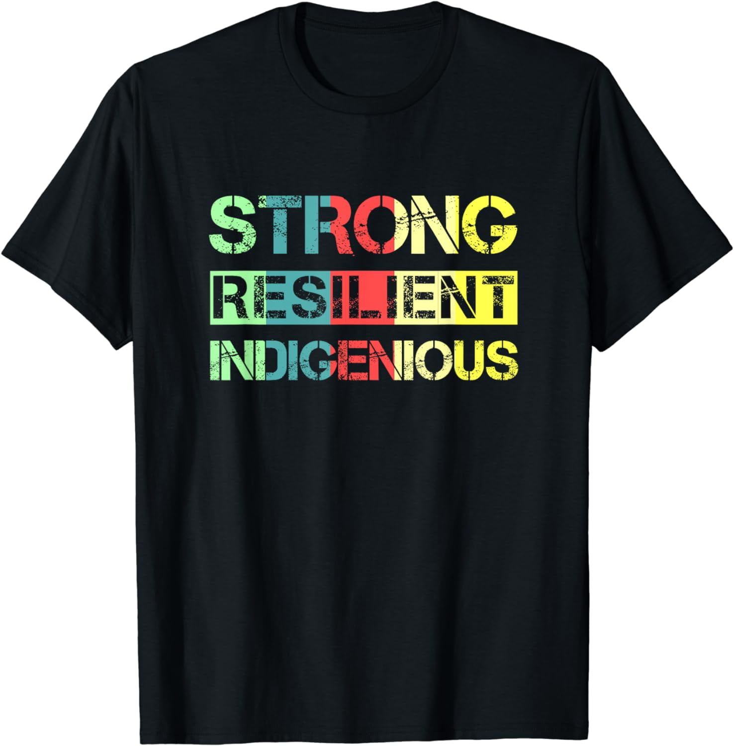 Strong Resilient Indigenous Native American Saying T-Shirt T-Shirt - Walmart.com