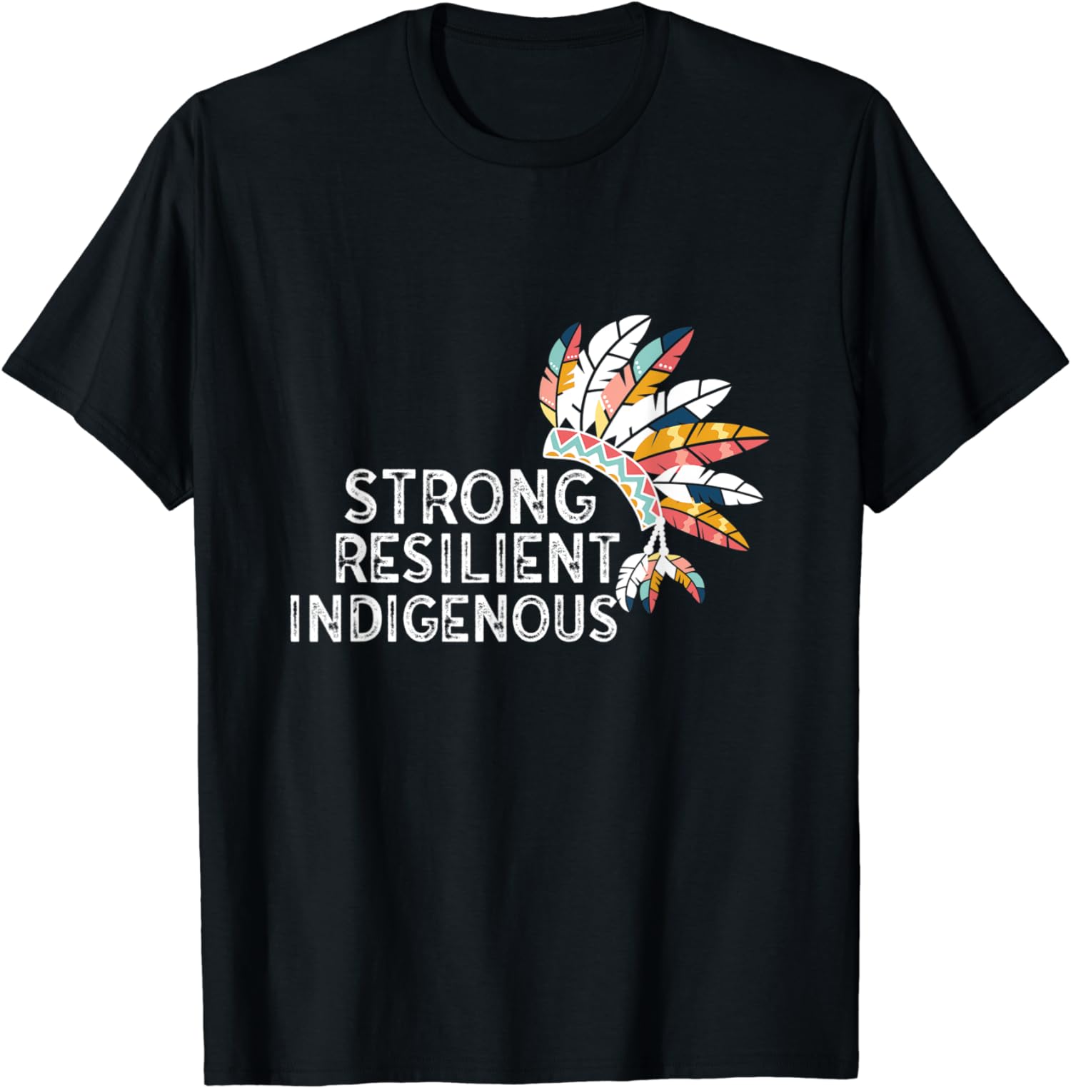 Strong Resilient Indigenous People Day Native American T-Shirt - Walmart.com