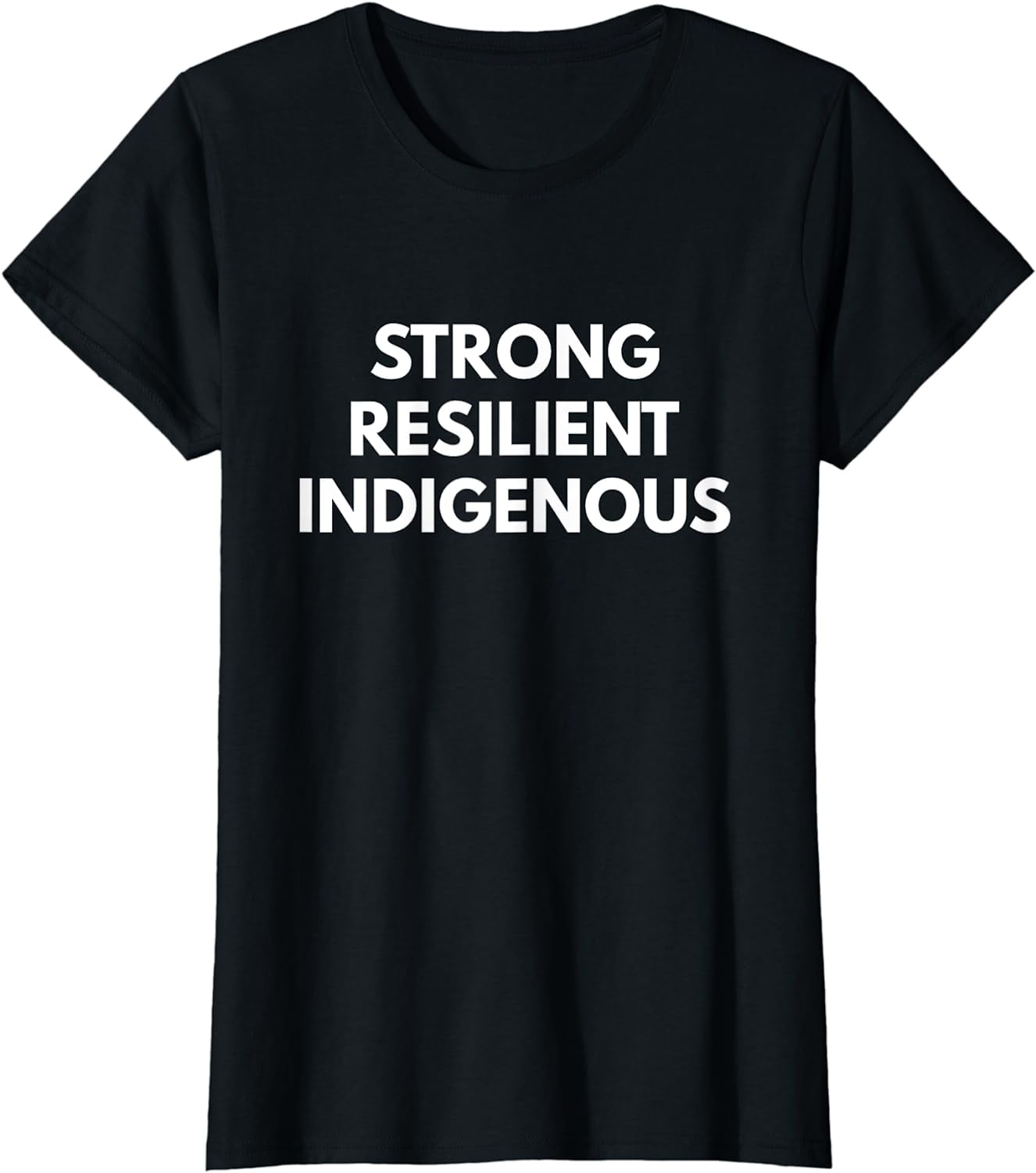 Strong Resilient Indigenous T-Shirt - Walmart.com