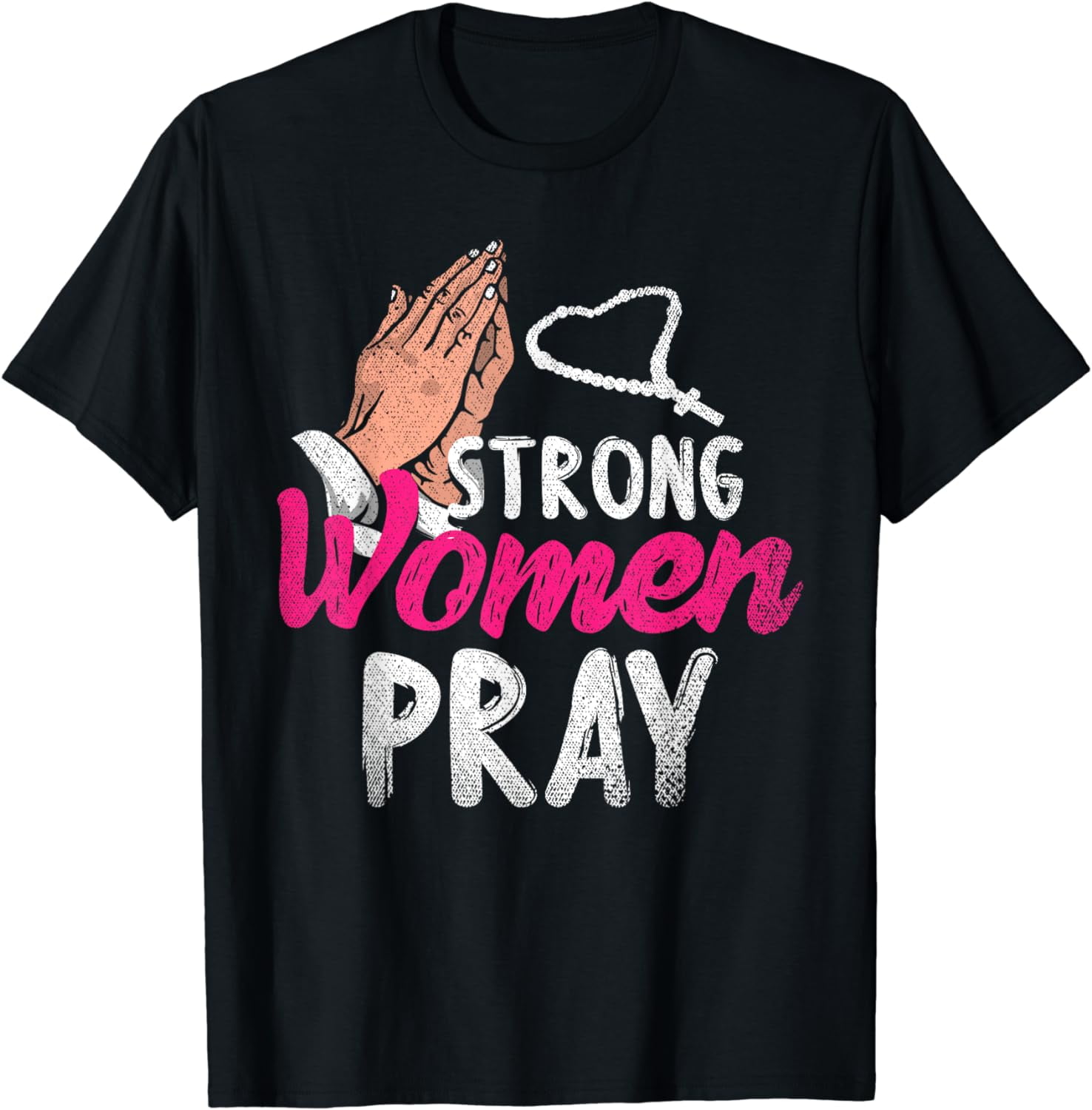 Strong Women Pray Christian Religion Devotee Christ Jesus T-Shirt ...