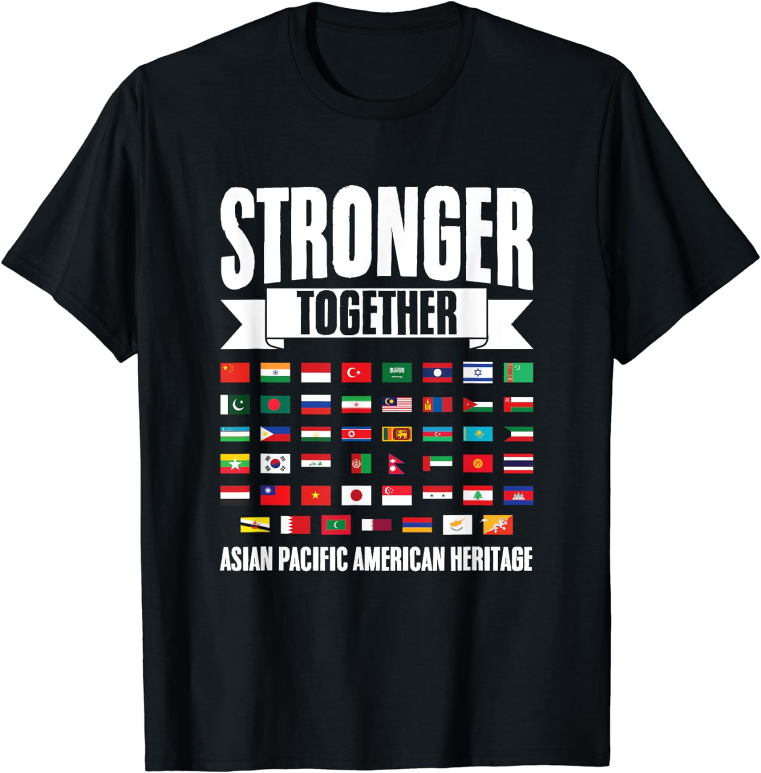 Stronger Asian American Pacific Islander Heritage Month T-Shirt ...