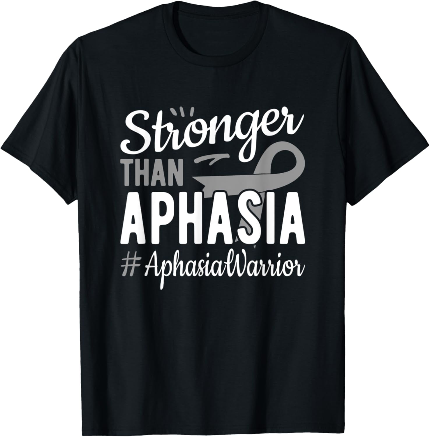 Stronger Than Aphasia, Aphasia Awareness T-Shirt - Walmart.com