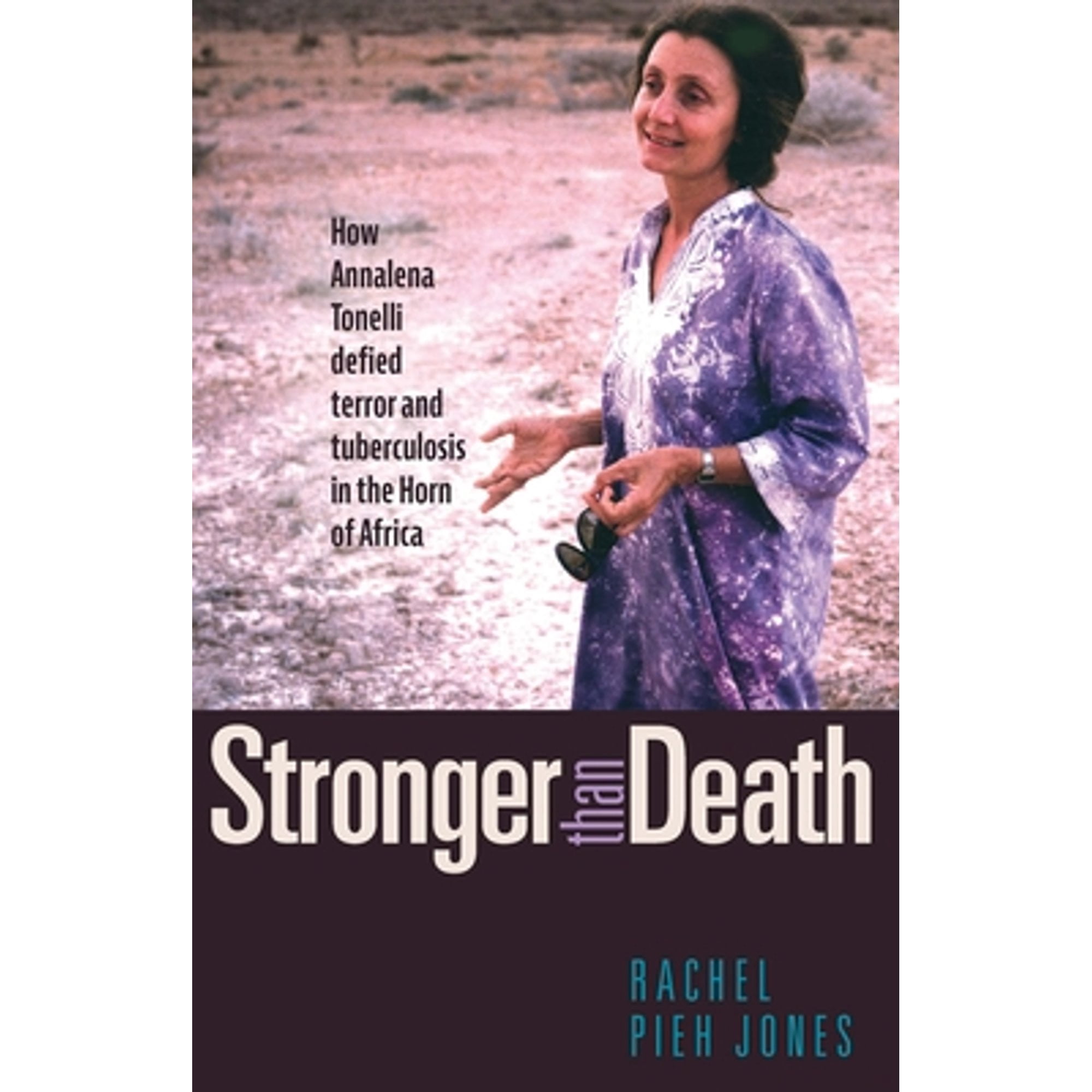 Pre-Owned Stronger Than Death: How Annalena Tonelli Defied Terror and ...