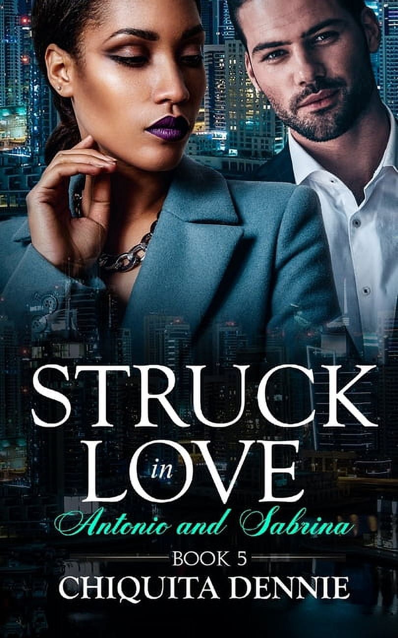Struck in Love Redemption: Antonio and Sabrina Struck In Love Book 5: A ...