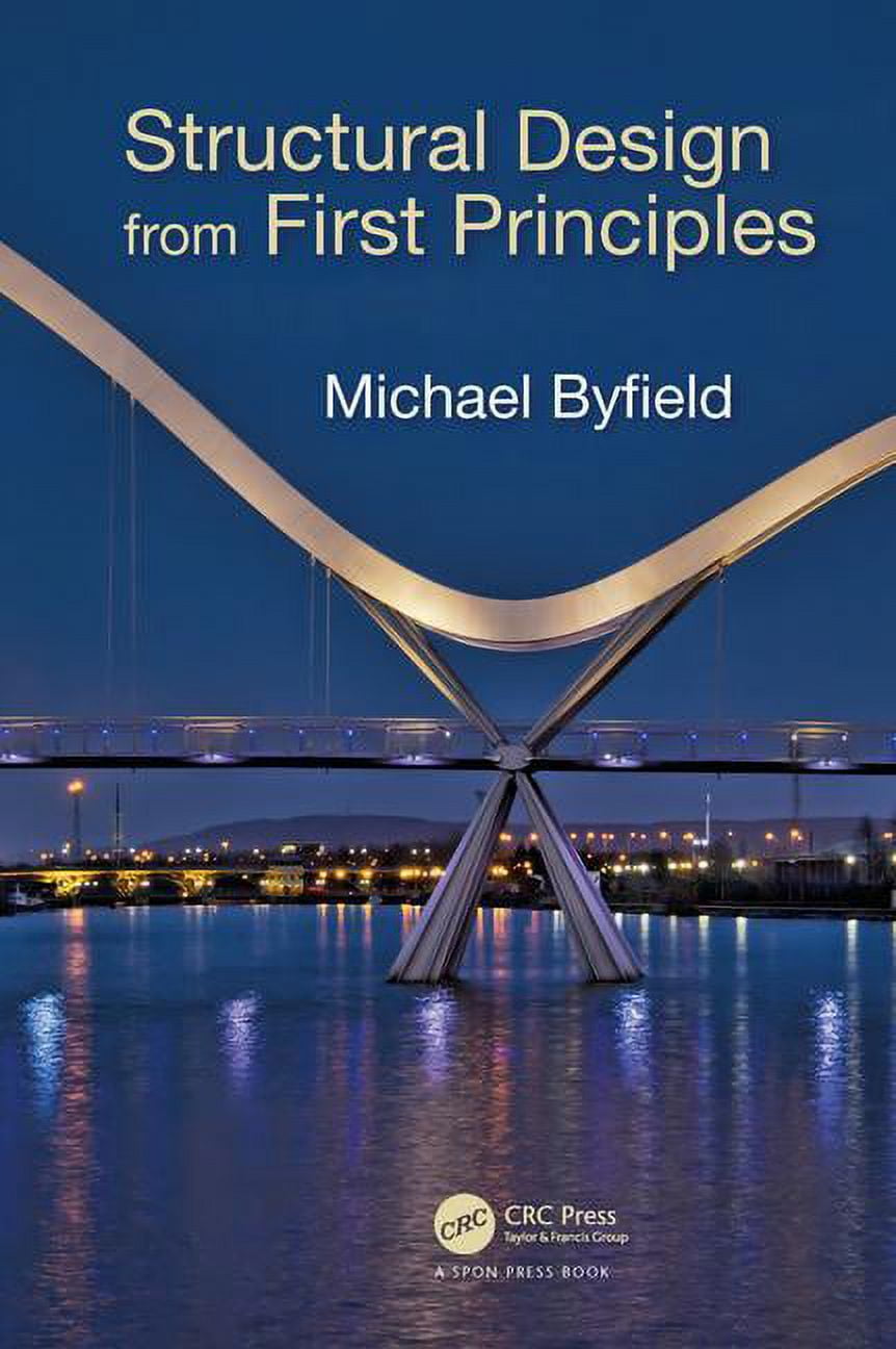 Structural Design from First Principles, (Paperback) - Walmart.com