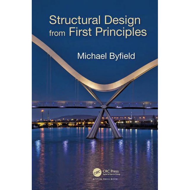 Structural Design from First Principles, (Paperback) - Walmart.com