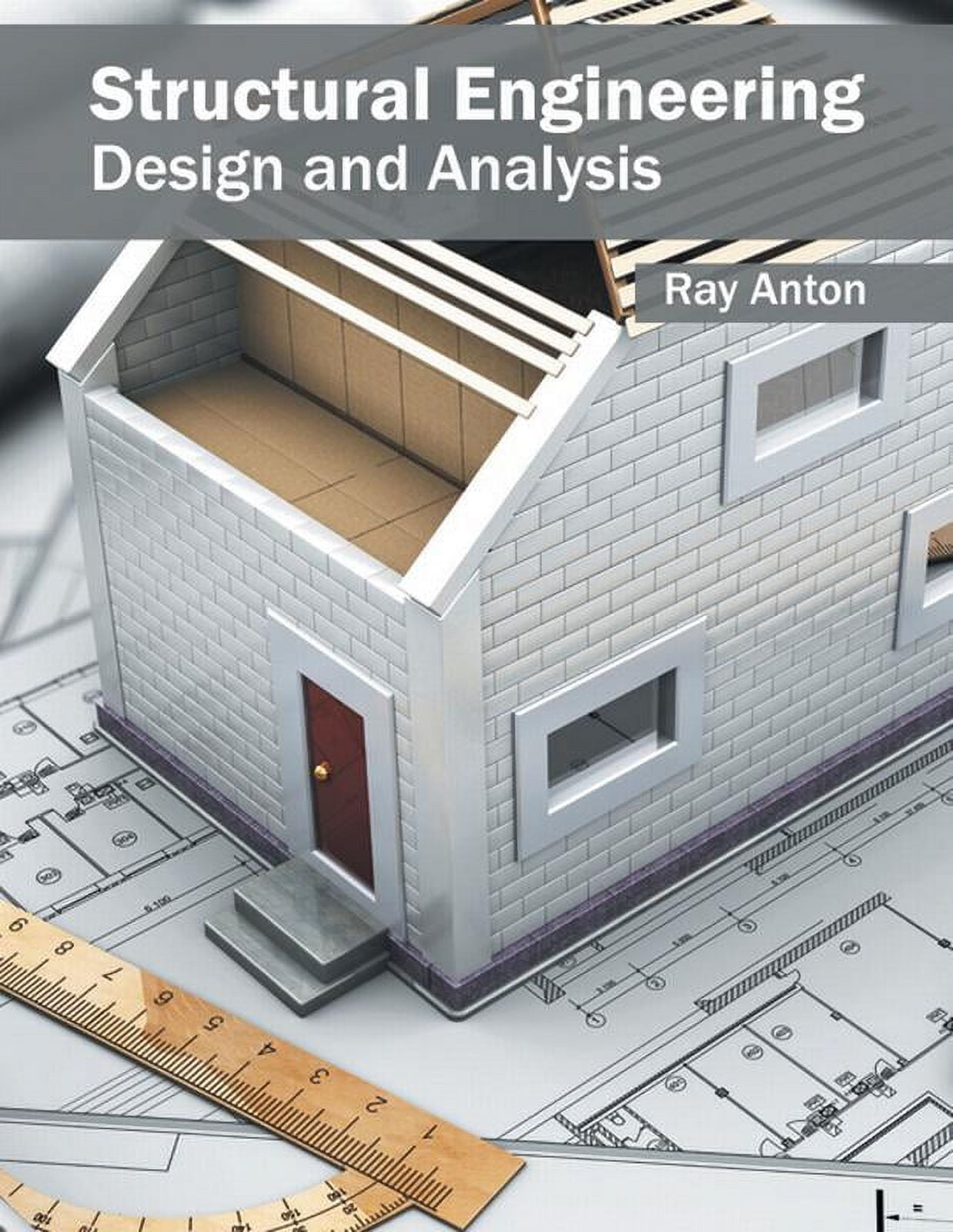 Structural Engineering: Design and Analysis (Hardcover) - Walmart.com