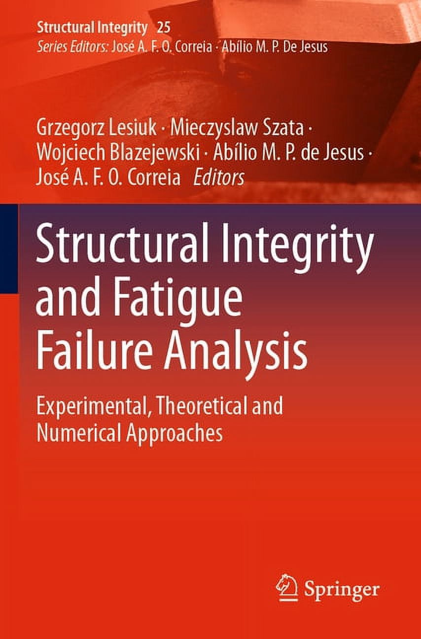 Structural Integrity: Structural Integrity and Fatigue Failure Analysis ...