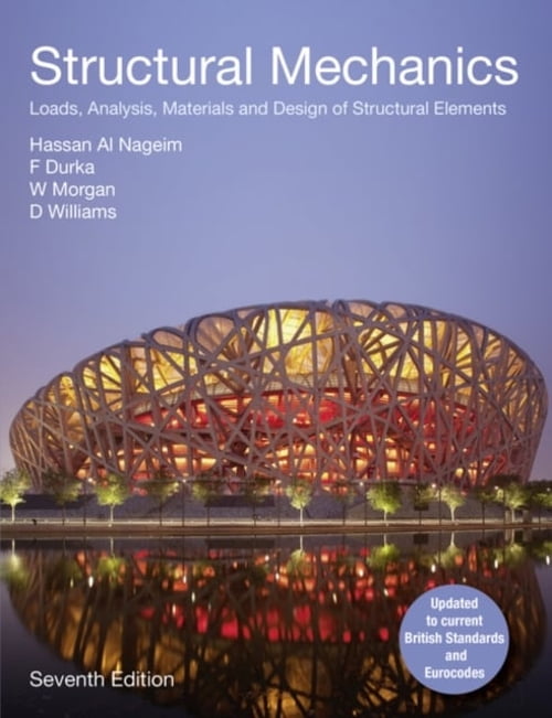Pre-Owned Structural Mechanics: Loads, Analysis, Materials and Design ...