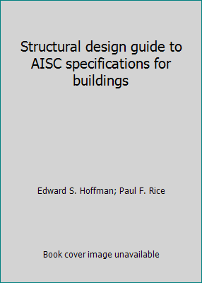 Pre-Owned Structural Design Guide to Aisc Specifications for Buildings ...