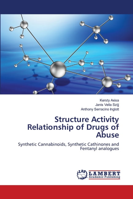 Structure Activity Relationship of Drugs of Abuse (Paperback) - Walmart.com
