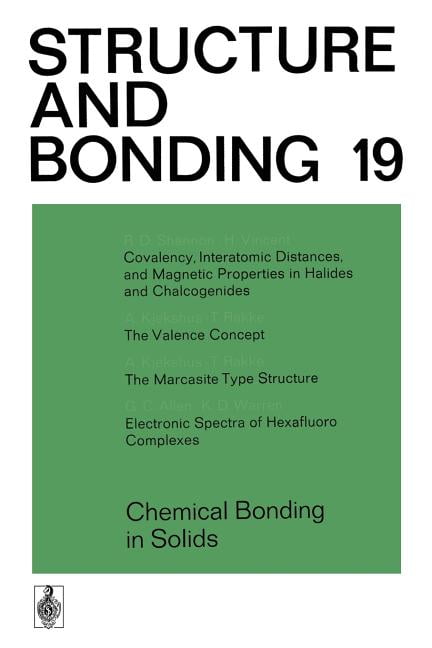 Structure and Bonding Chemical Bonding in Solids, Book 19, (Paperback ...