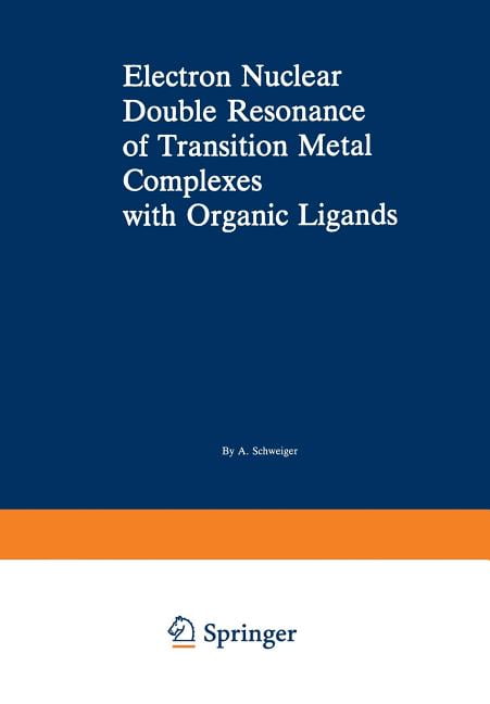 Structure and Bonding: Electron Nuclear Double Resonance of Transition ...