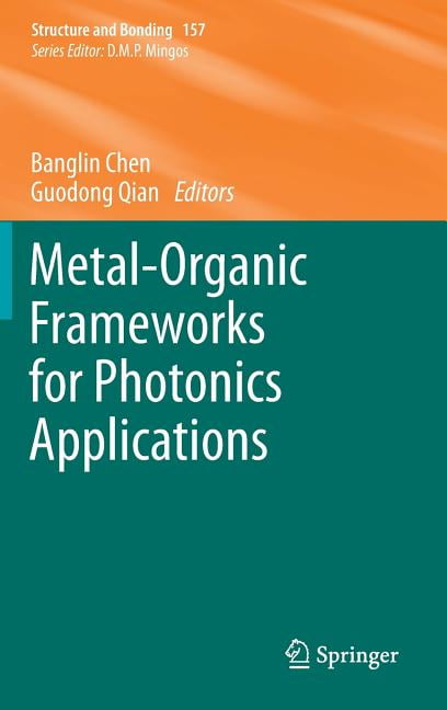 Structure and Bonding Metal-Organic Frameworks for Photonics ...