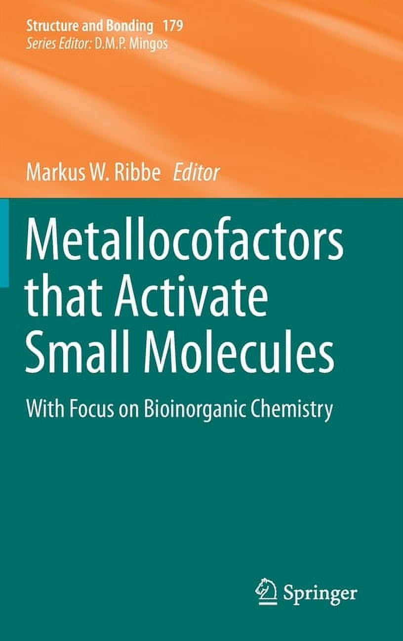 Structure and Bonding: Metallocofactors That Activate Small Molecules ...
