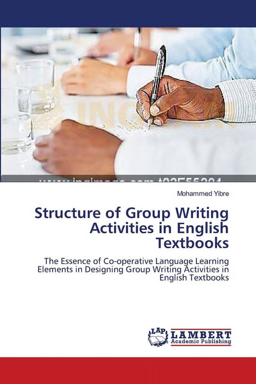 Structure of Group Writing Activities in English Textbooks (Paperback ...