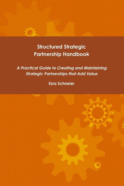 Structured Strategic Partnership Handbook (Paperback) - Walmart.com